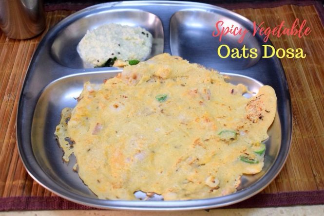 Instant Spicy Vegetable Oats Dosa ~ 101 Dosa Varieties!