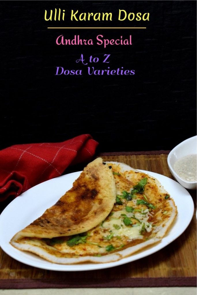 Ulli Karam Dosa with Cheese From Andhra