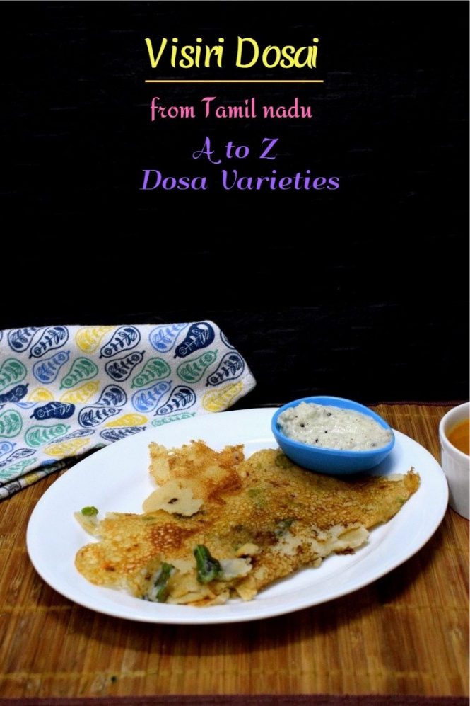Visiri Dosai | Chettinad Visiri Dosai