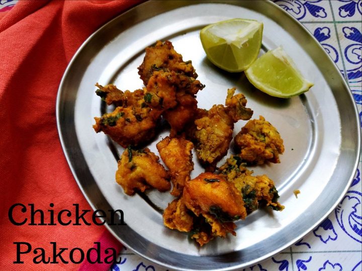 Chicken Pakora Recipe | Crispy Chicken Pakoda