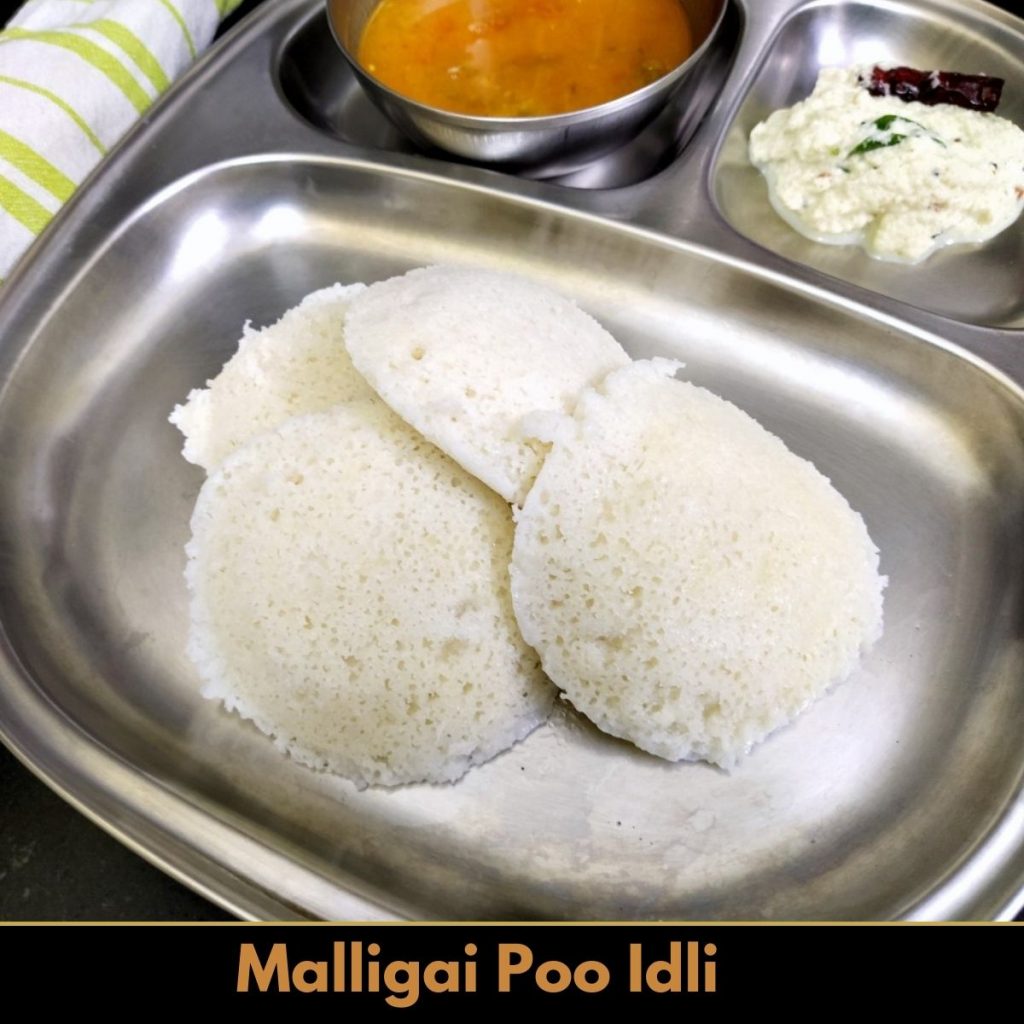 Malligai Poo Idli Recipe | How to make Kushboo Idli
