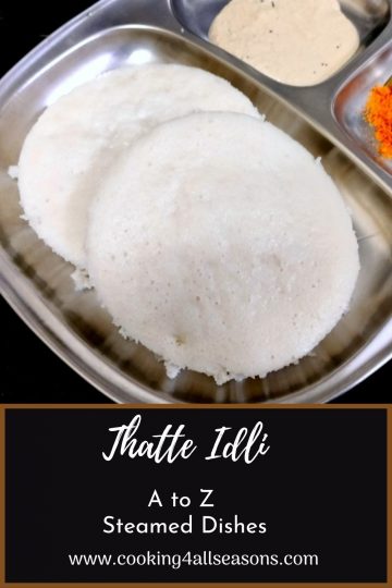Thatte Idli recipe | How to make Tatte idli or Plate idli